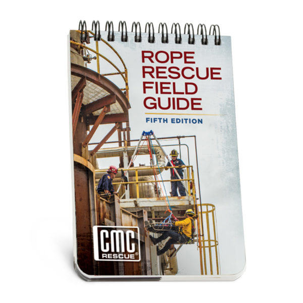 CMC Rope Rescue Manual Field Guide - Rescue Northwest