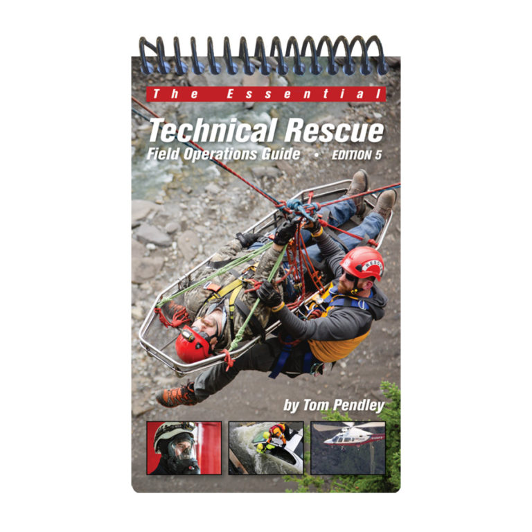Technical Rescue Field Ops Guide - Pendley - Rescue Northwest